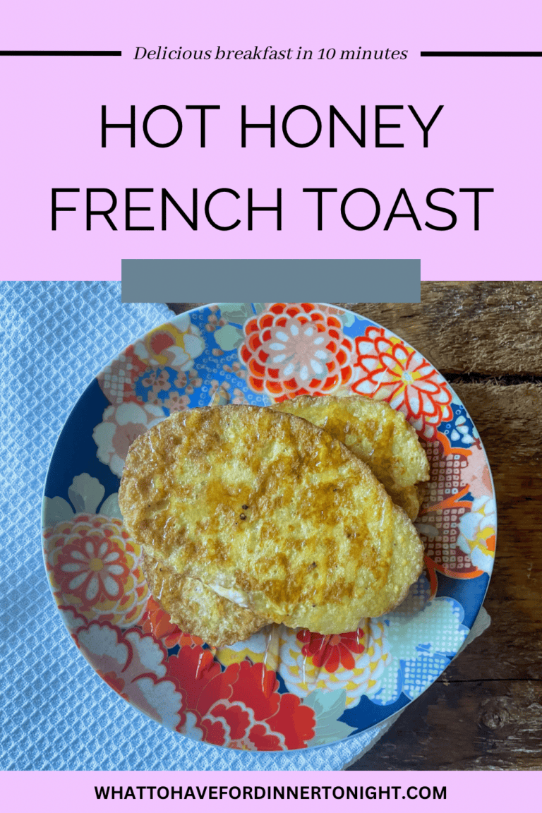 Hot Honey French Toast